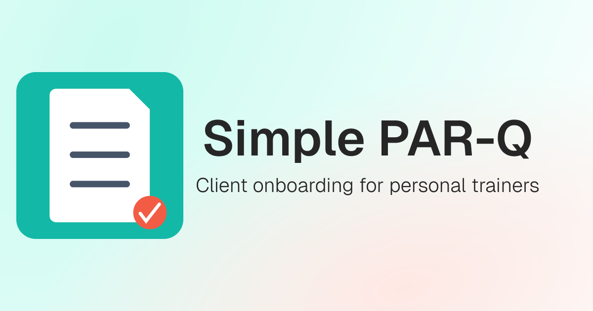 Example PAR-Q Form (Client View) | Simple PAR-Q | Simple PAR-Q